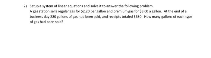 Solved 2) Setup a system of linear equations and solve it to | Chegg.com
