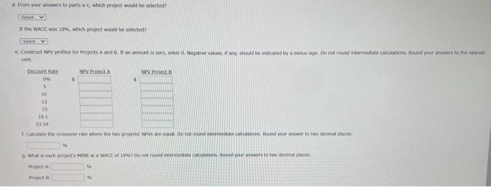 Solved Projed A=5 Mopect b: 3 Projest A Project th Moject A: | Chegg.com
