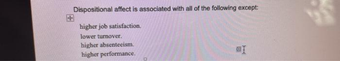 Solved Dispositional affect is associated with all of the | Chegg.com