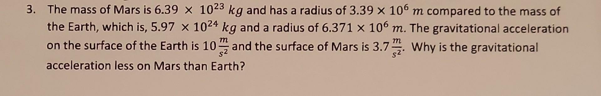 Solved The Mass Of Mars Is 6 39×1023 Kg And Has A Radius Of