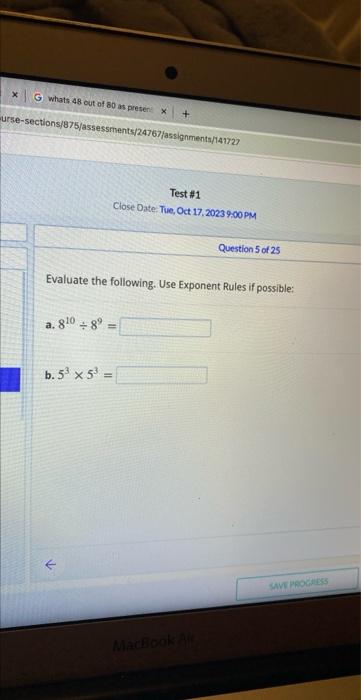 Solved Evaluate the following. Use Exponent Rules if | Chegg.com