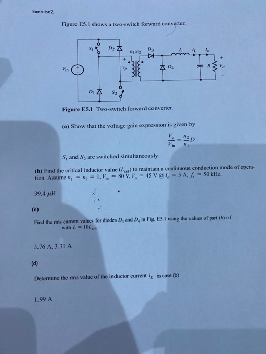Solved Exercise2. Figure E5.1 shows a two-switch forward | Chegg.com Solved Exercise2. Figure E5.1 shows a two-switch forward | Chegg.com