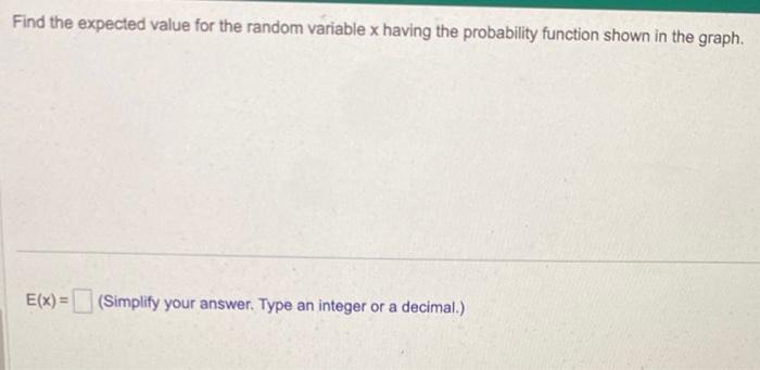Solved For the experiment described below, let x determine a | Chegg.com