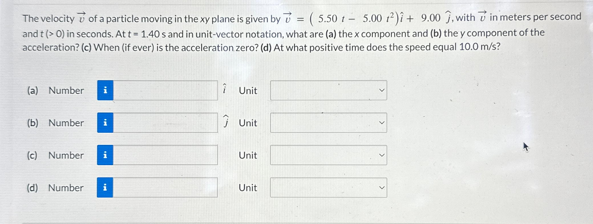 Solved The velocity vec(v) ﻿of a particle moving in the xy | Chegg.com