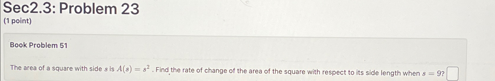 Solved Sec2.3: Problem 23(1 ﻿point)Book Problem 51The area | Chegg.com