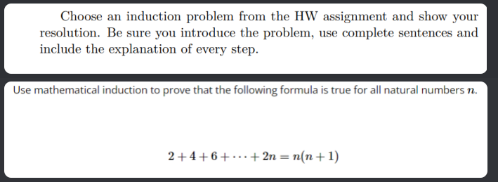 Solved Choose an induction problem from the HW assignment | Chegg.com