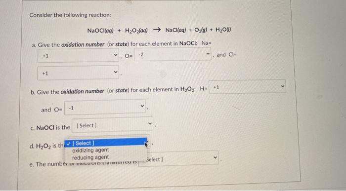 Solved Consider the following reaction: NaoCl(aq) + H2O2(aq) | Chegg.com