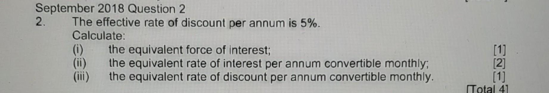 Solved September 2018 Question 2 2. The effective rate of | Chegg.com