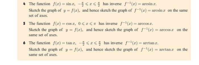 Solved 4 The function f(x)=sinx,−2π⩽x⩽2π has inverse | Chegg.com