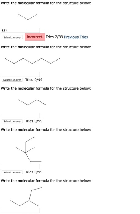 Solved Write the molecular formula for the structure below: | Chegg.com