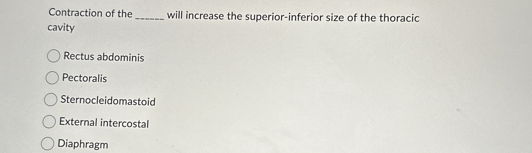 Solved Contraction of thewill increase the superior-inferior | Chegg.com