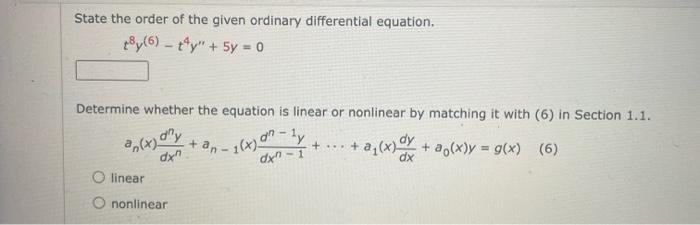Solved State the order of the given ordinary differential | Chegg.com