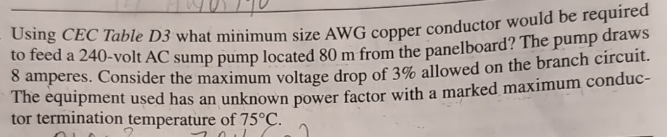 Solved Using CEC Table D3 ﻿what minimum size AWG copper | Chegg.com