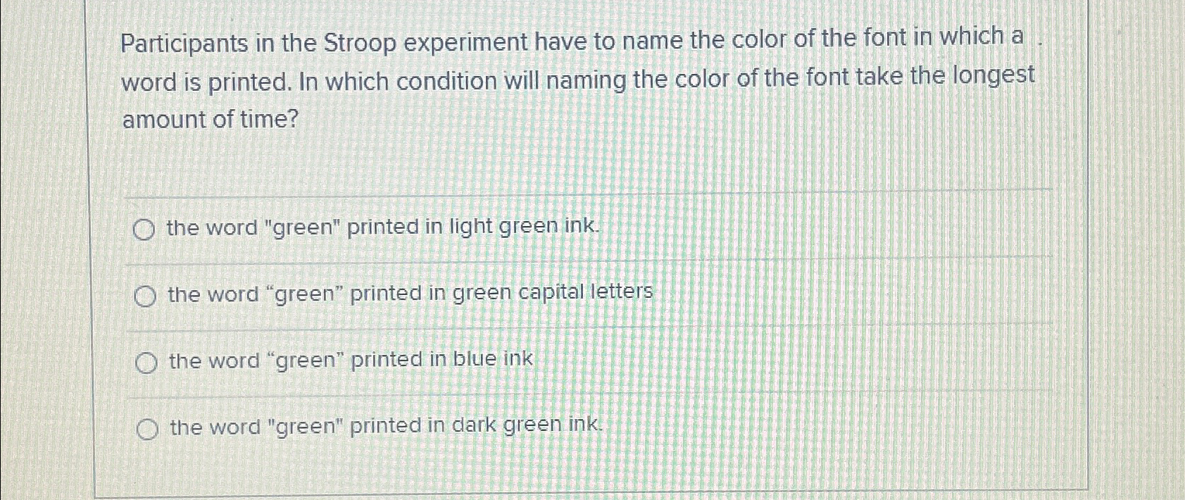 Solved Participants in the Stroop experiment have to name | Chegg.com