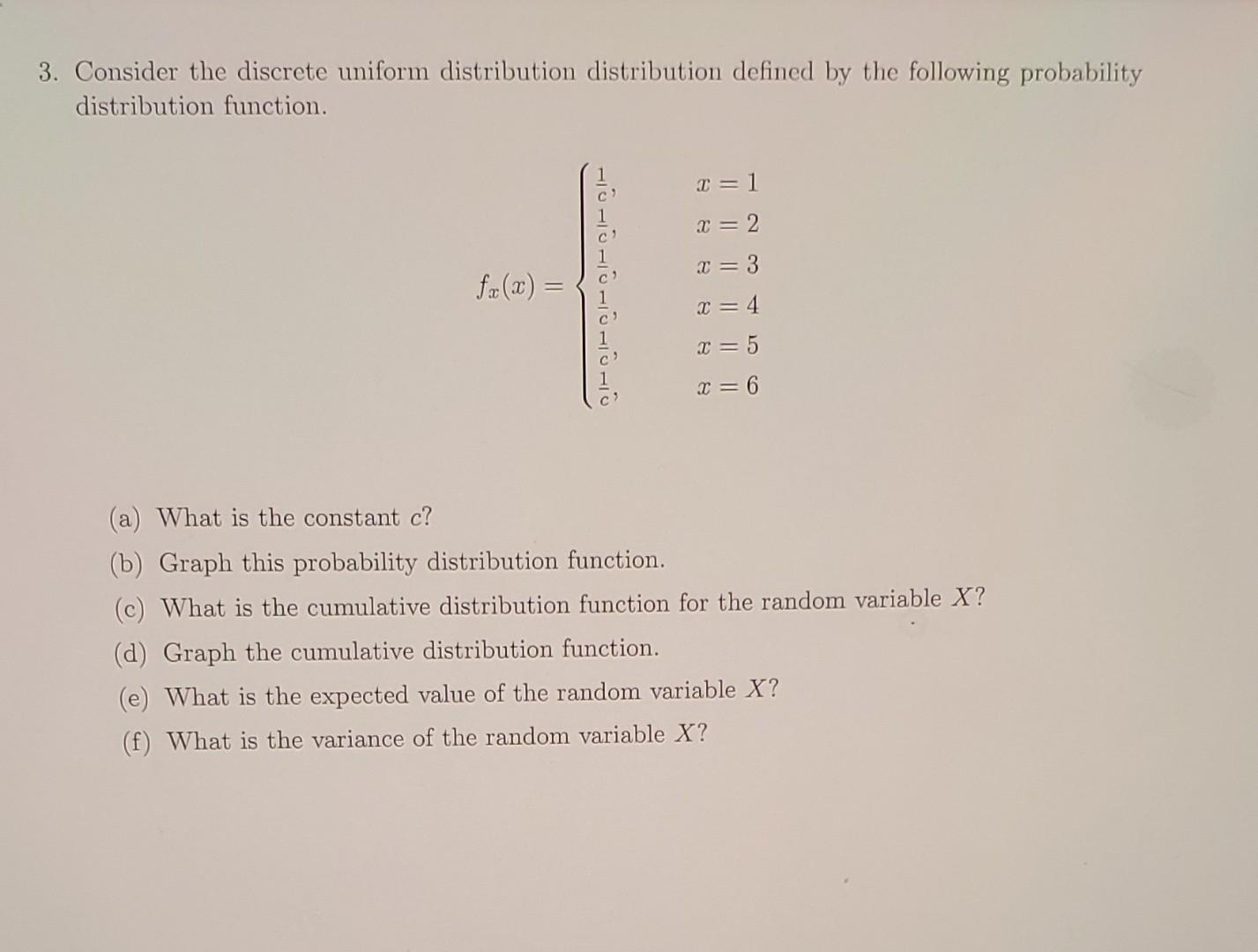 Solved 3. Consider the discrete uniform distribution | Chegg.com