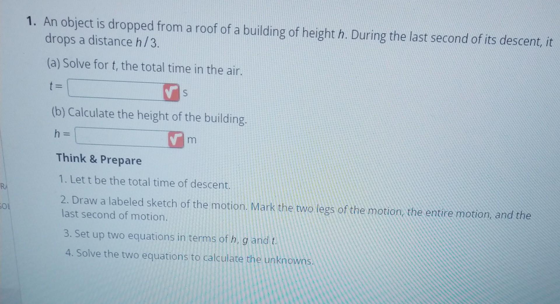 Solved An Object Is Dropped From A Roof Of A Building Of