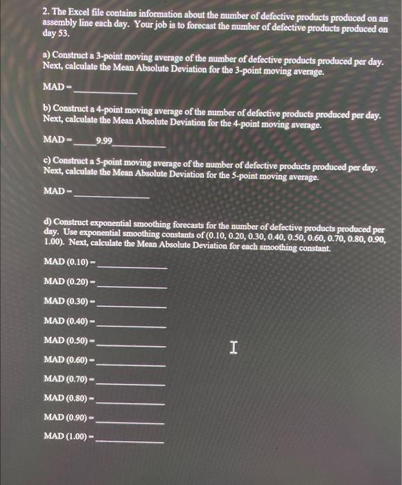 Solved 2. The Excel file contains information about the | Chegg.com