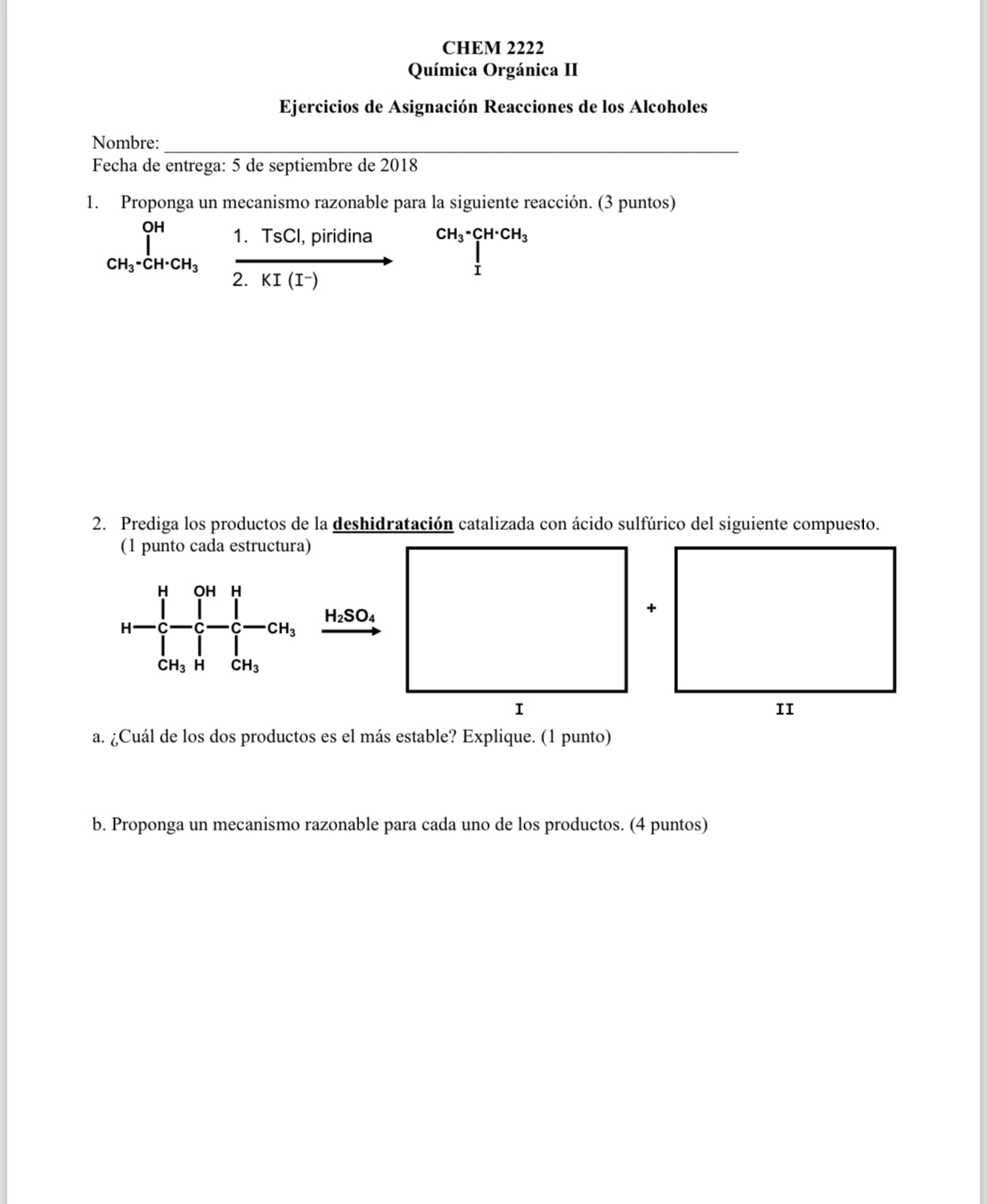 CHEM 2222Química Orgánica IIEjercicios de Asignación | Chegg.com