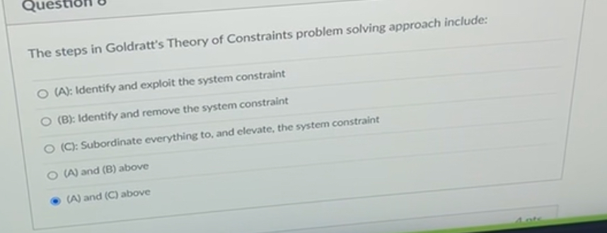 Solved The steps in Goldratt's Theory of Constraints problem | Chegg.com