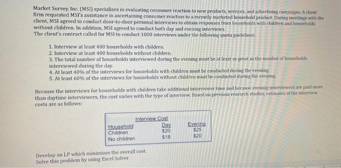 Solved Market Survey, Inc (MSI) specializes in evaluating | Chegg.com
