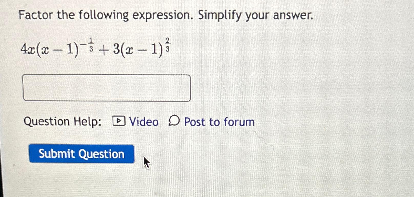 Solved Factor the following expression. Simplify your | Chegg.com