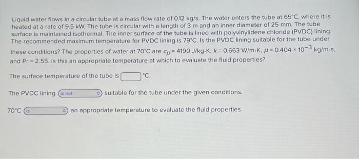 Solved Liquid water flows in a circular tube at a mass flow | Chegg.com