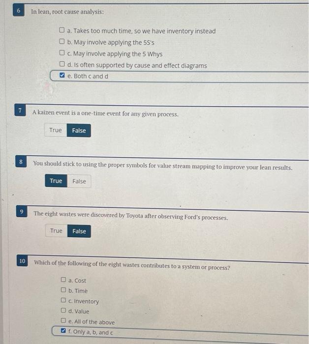 Solved In lean, root cause analysis: a. Takes too much time, | Chegg.com