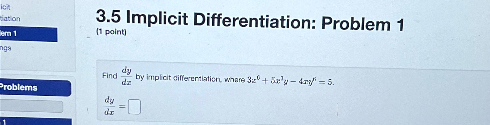 Solved 3.5 ﻿Implicit Differentiation: Problem 1(1 | Chegg.com