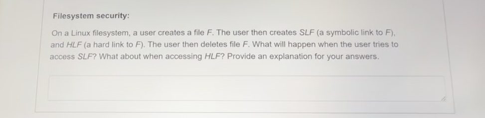 Solved Filesystem security:On a Linux filesystem, a user | Chegg.com