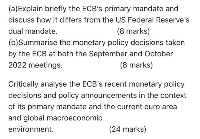 Solved (a) Explain briefly the ECB's primary mandate and | Chegg.com