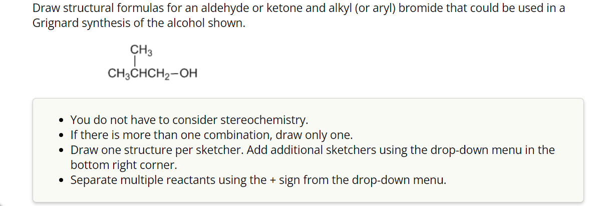 Solved Draw structural formulas for an aldehyde or ketone | Chegg.com
