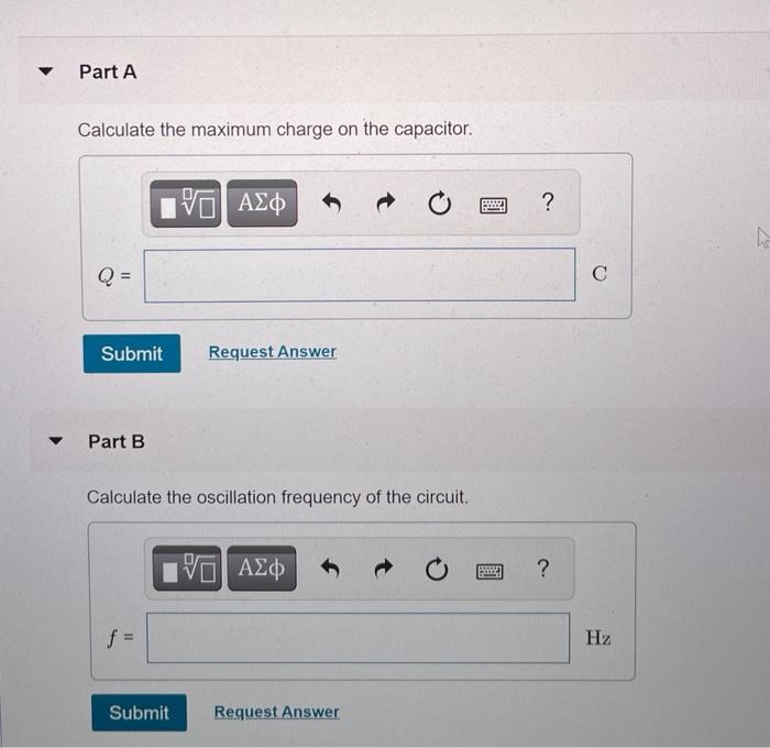Solved An L C Circuit Containing An 90 0 Mh Inductor And A