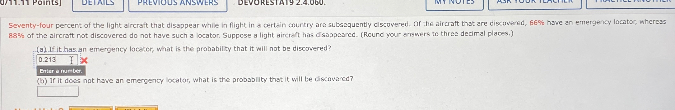 Solved 88% ﻿of the aircraft not discovered do not have such | Chegg.com