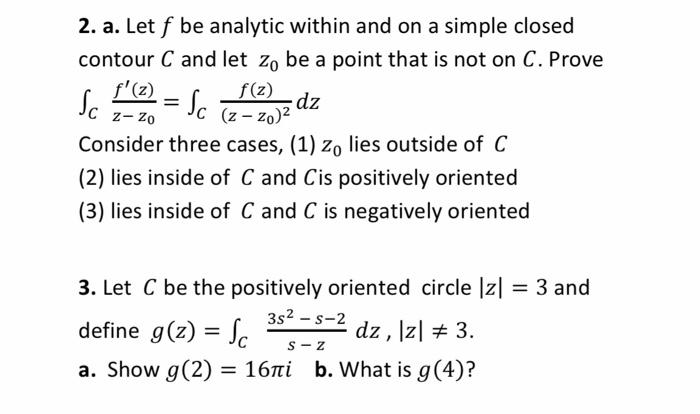 Solved = - Sc 2. a. Let f be analytic within and on a simple | Chegg.com