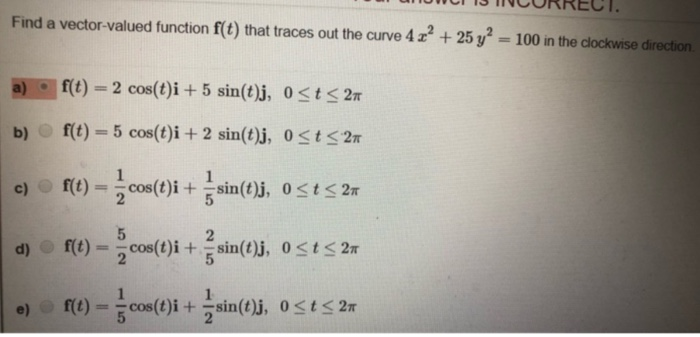 Solved 1 UMUWI 13 INCURRELI. Find a vector-valued function | Chegg.com
