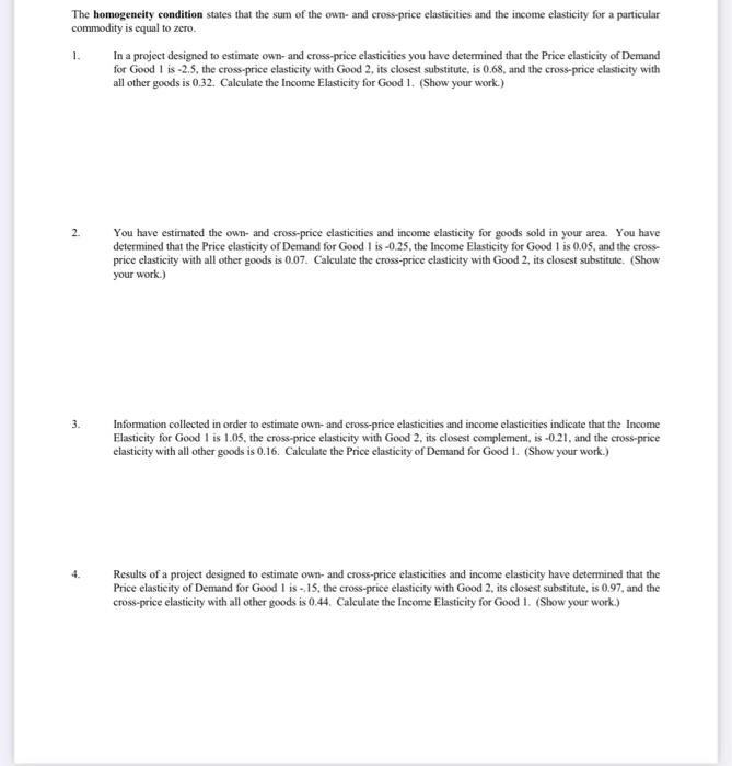 Solved The homogeneity condition states that the sum of the | Chegg.com