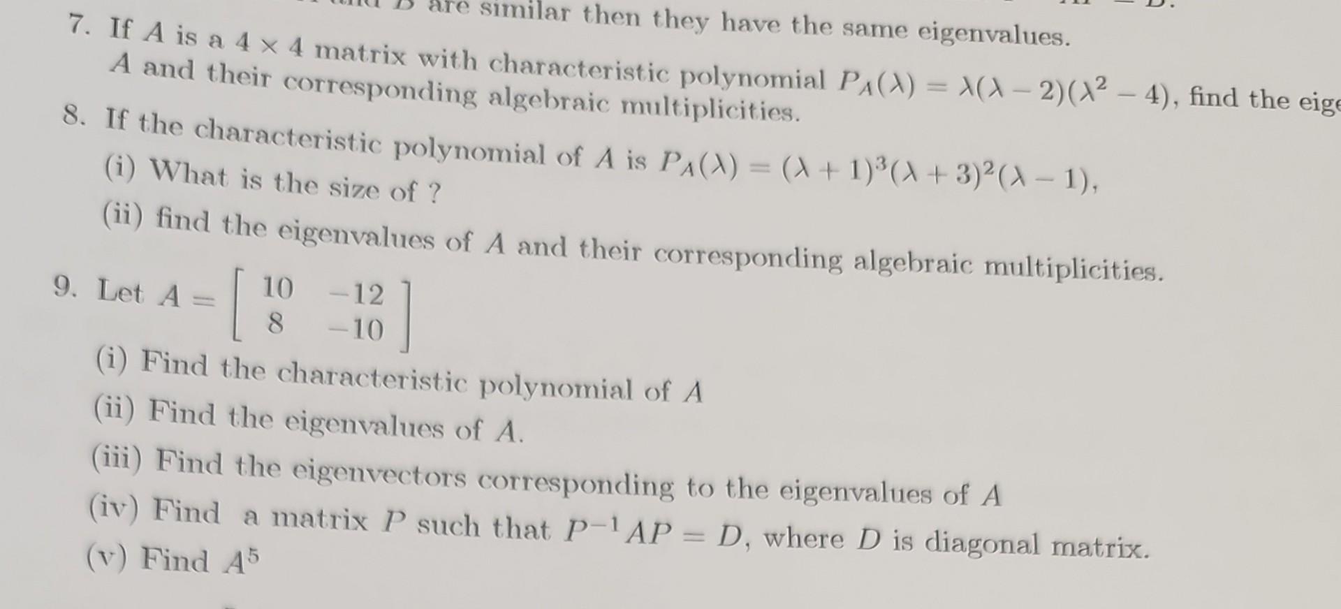 Solved ar then they have the eigenvalues. A and their | Chegg.com