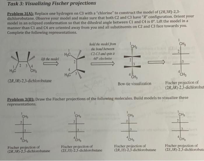 [Solved]: Task 3: Visualizing Fischer projections Problem 3
