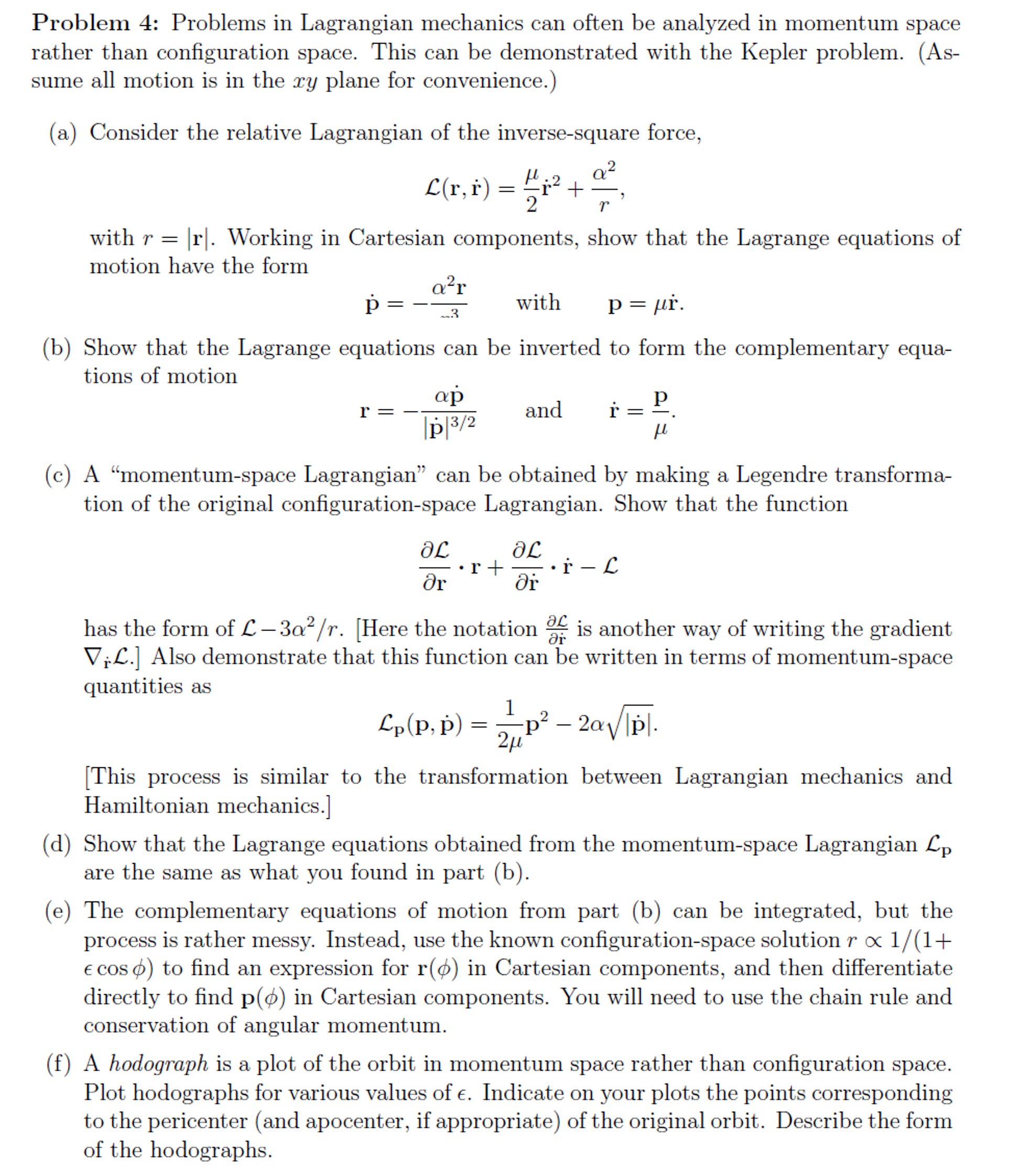 Solved (b) ﻿Show that the Lagrange equations can be inverted | Chegg.com