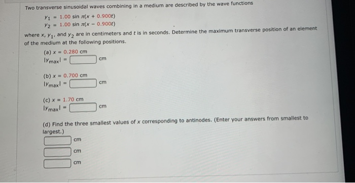 Solved Two transverse sinusoidal waves combining in a medium | Chegg.com