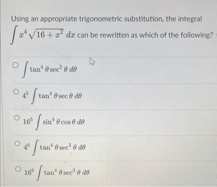 Solved Using an appropriate trigonometric substitution, the | Chegg.com