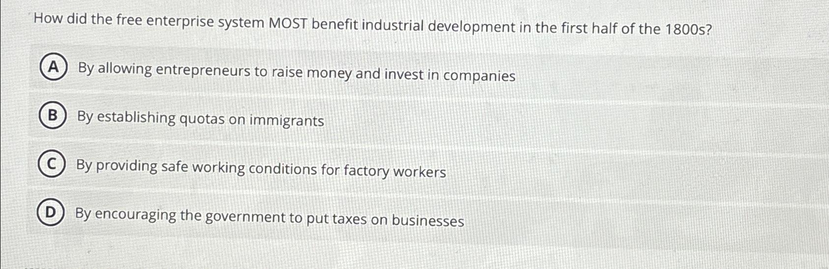 Solved How did the free enterprise system MOST benefit | Chegg.com