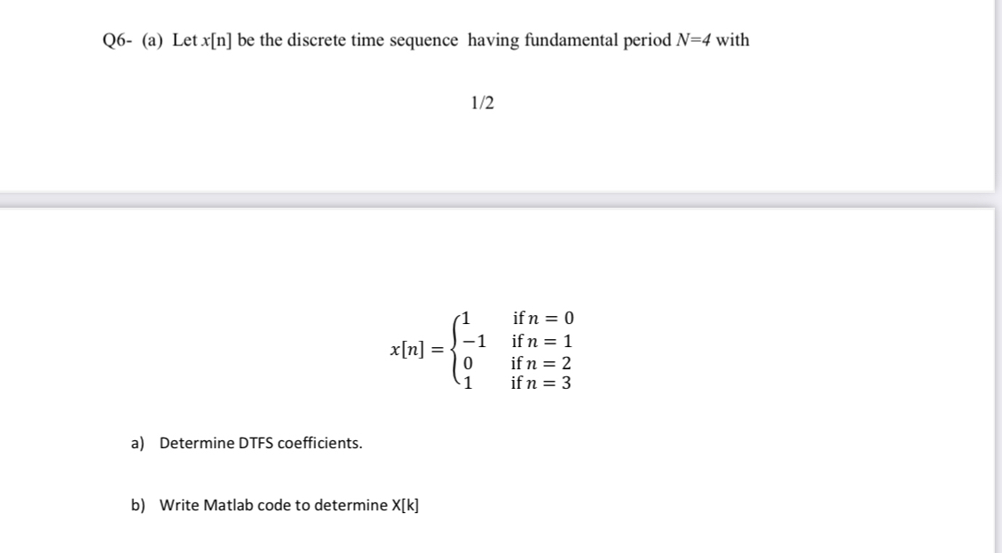 Course name: Signals & SystemQ6- (a) ﻿Let x[n] ﻿be | Chegg.com
