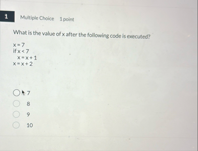 Solved Multiple Choice 1 ﻿pointWhat is the value of x ﻿after | Chegg.com