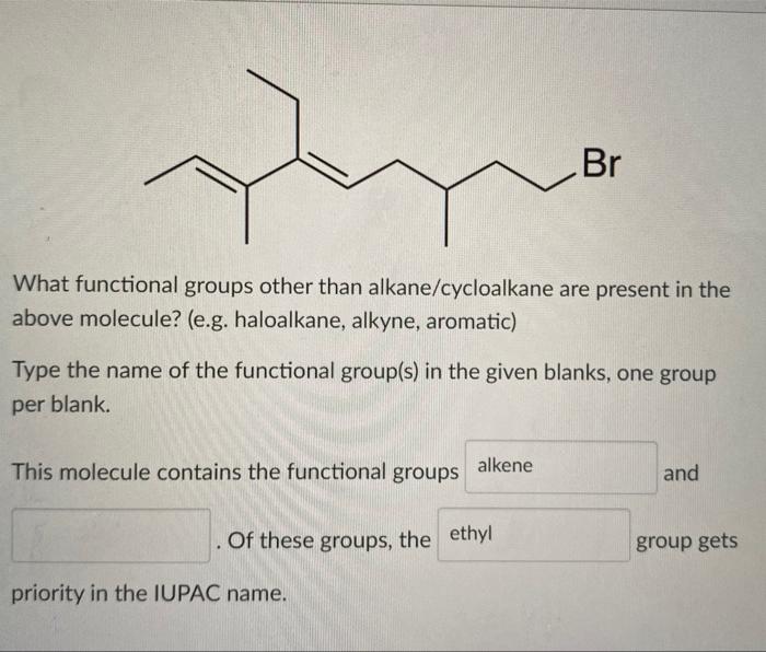 Solved What functional groups other than alkane/cycloalkane | Chegg.com