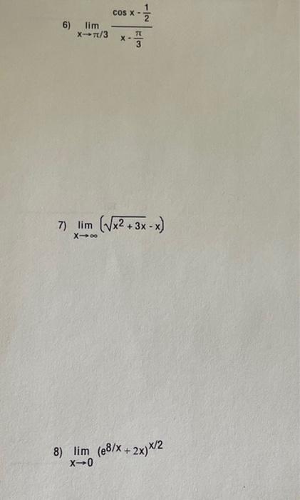 Solved limx→π/3x−3πcosx−21 limx→∞(x2+3x−x) | Chegg.com