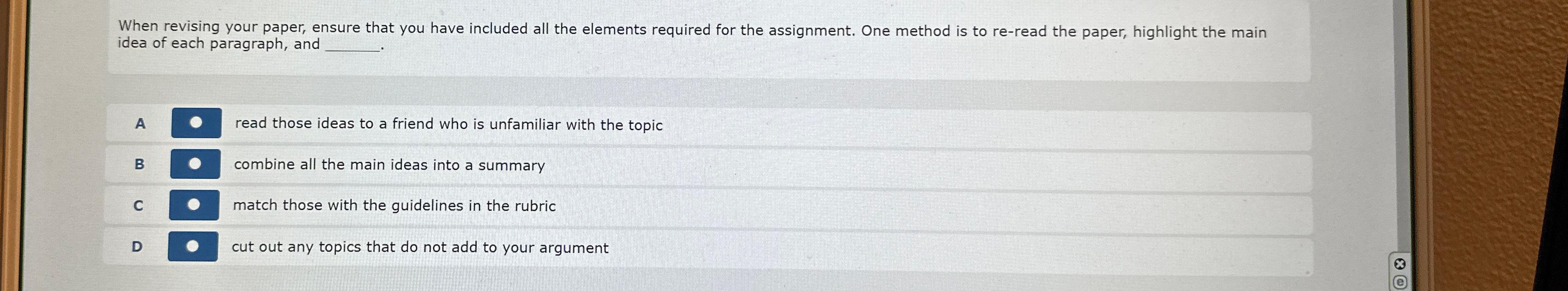 Solved When revising your paper, ensure that you have | Chegg.com