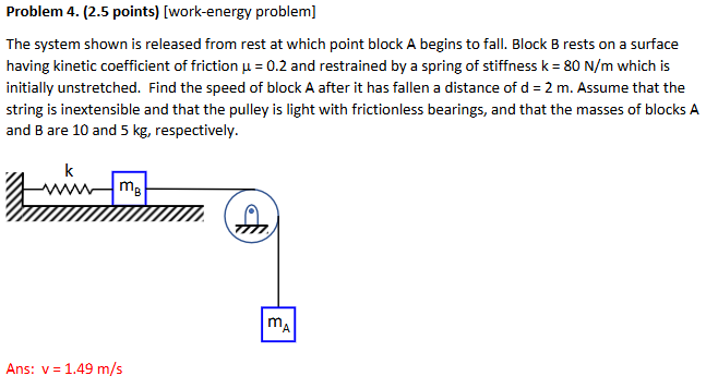 Solved The system shown is released from rest at which point | Chegg.com