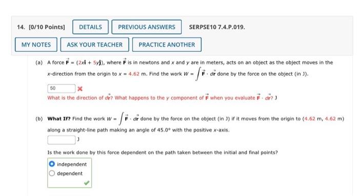 Solved (a) A force F=(2xi+5yj), where F is in newtons and x | Chegg.com