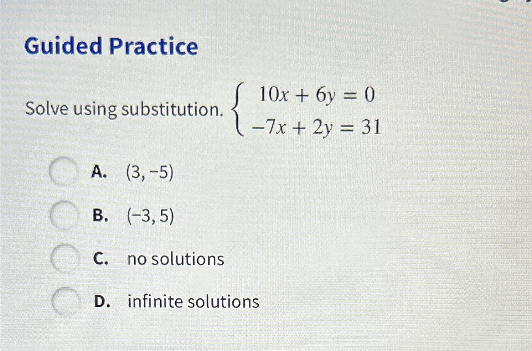 Solved Guided PracticeSolve using substitution. | Chegg.com